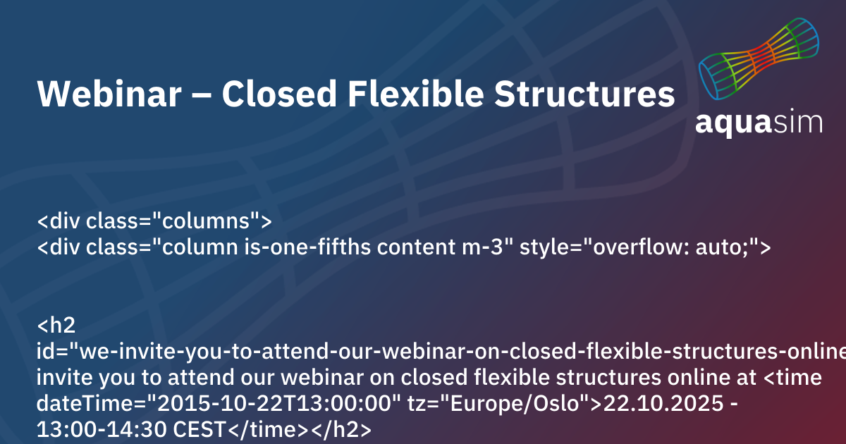 Webinar – Closed Flexible Structures | AquaSim
