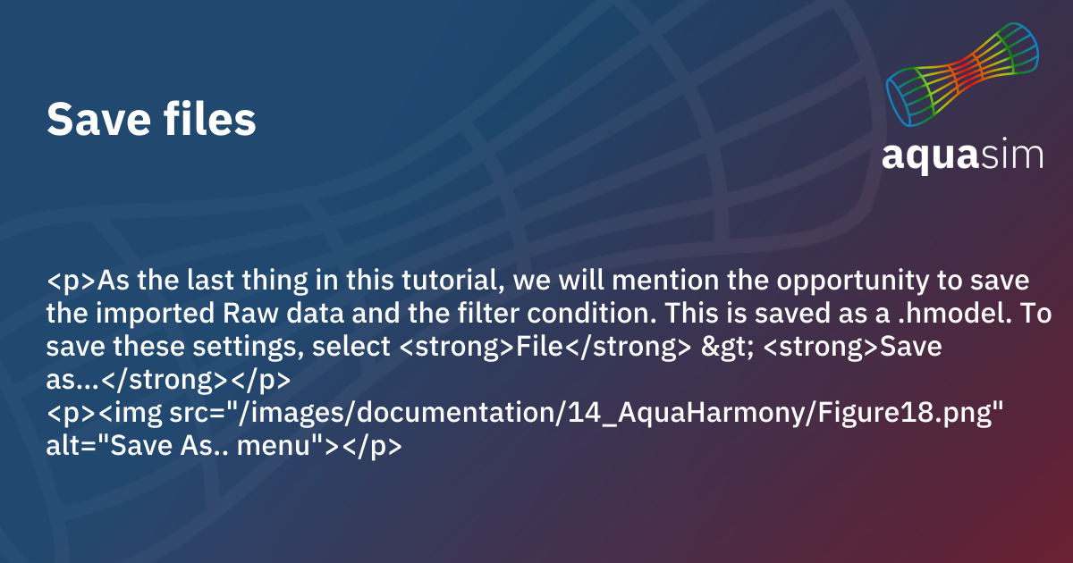 Save files | AquaSim