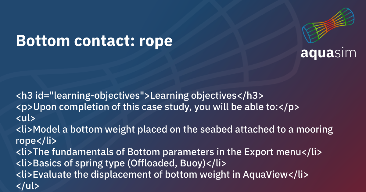 Bottom contact: rope | AquaSim
