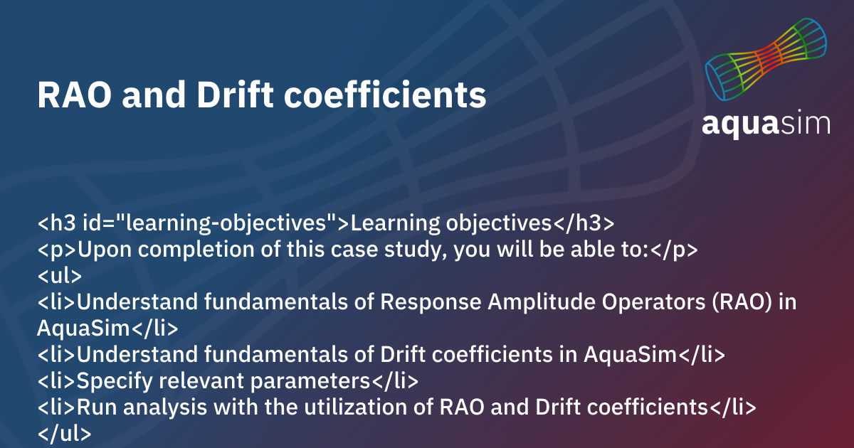 RAO and Drift coefficients | AquaSim