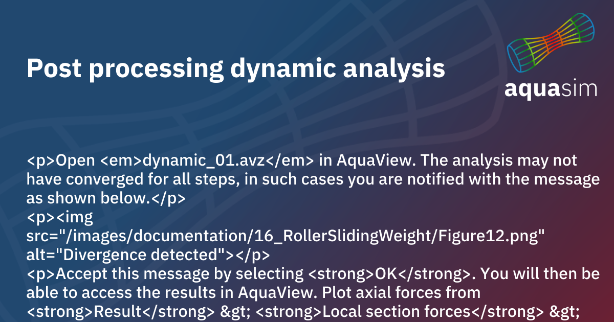 Post processing dynamic analysis | AquaSim