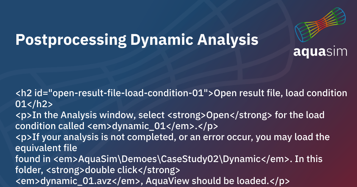 Postprocessing Dynamic Analysis | AquaSim