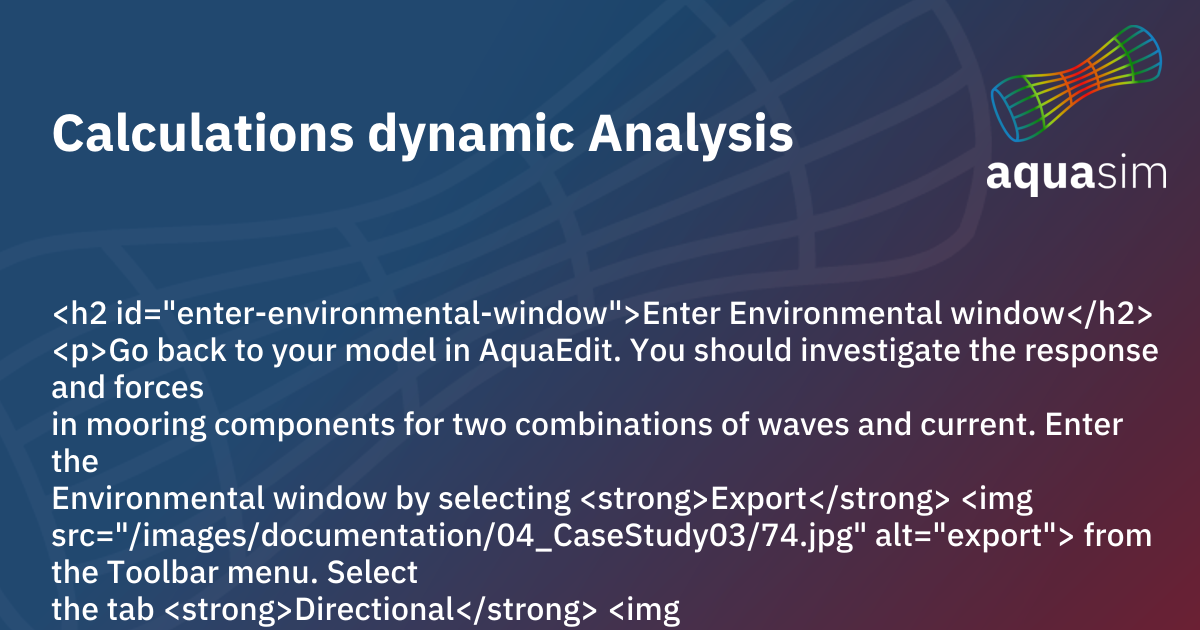 Calculations dynamic Analysis | AquaSim
