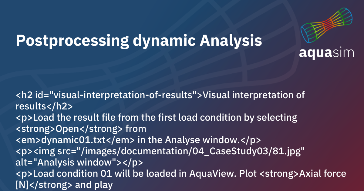 Postprocessing dynamic Analysis | AquaSim