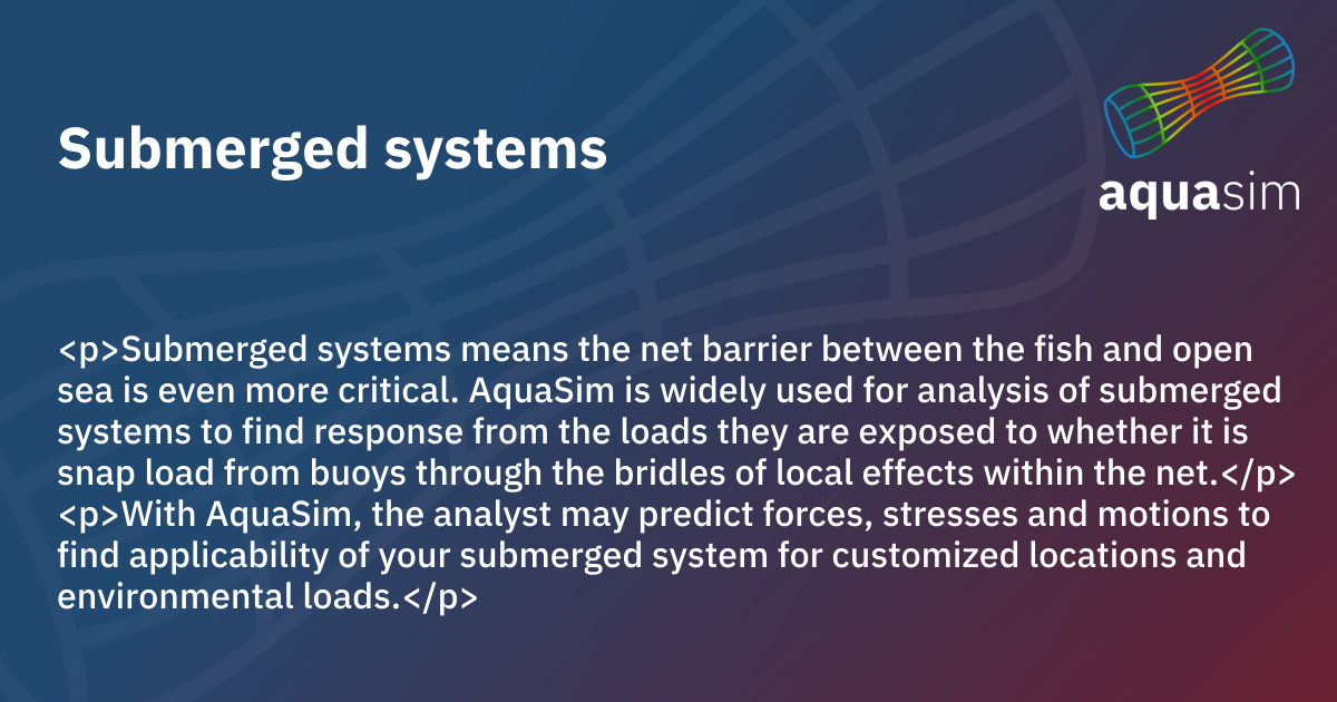 Submerged systems | AquaSim