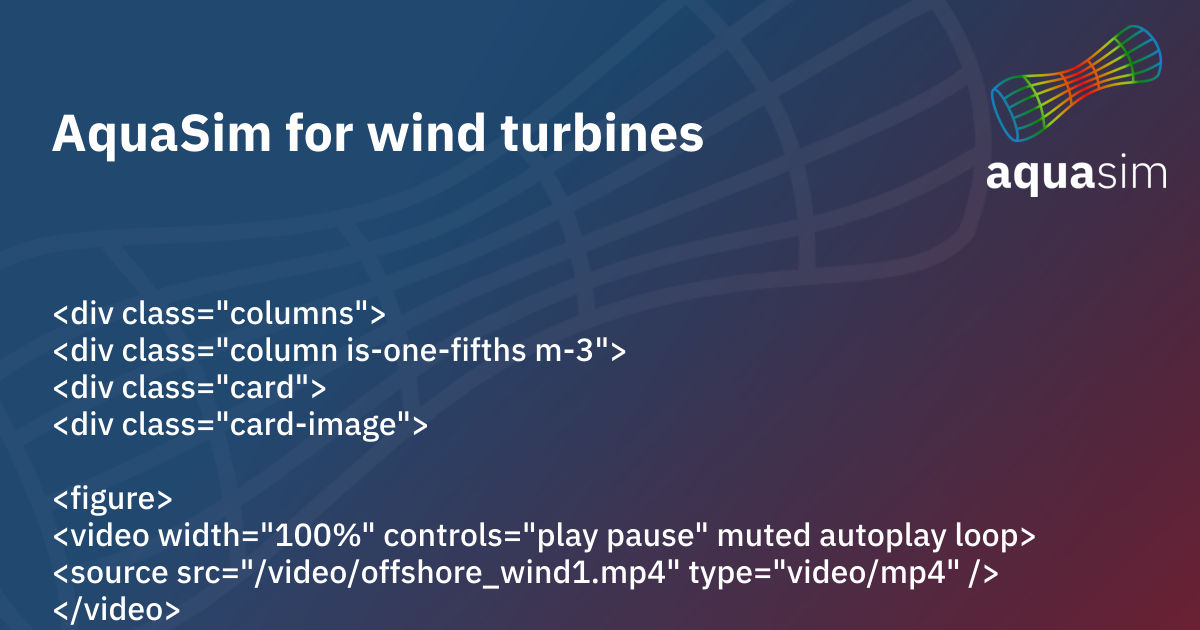 AquaSim for wind turbines | AquaSim
